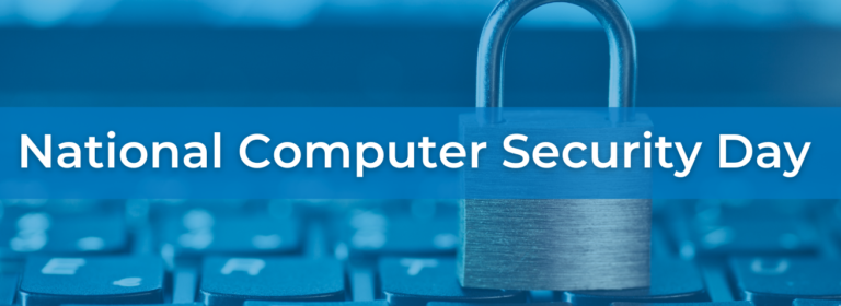 National Computer Security Day - COLSA